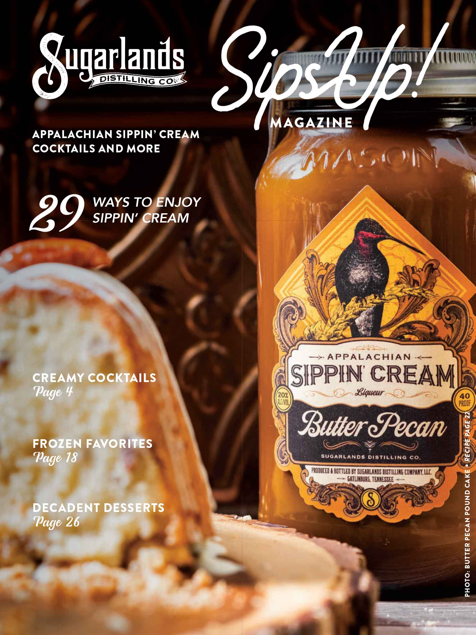 Sips Up Magazine – Sugarlands Distilling Company
